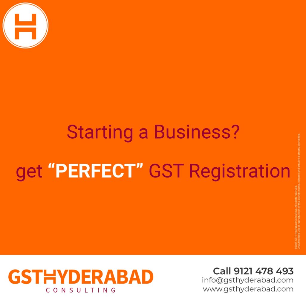 Goods and Services Tax (GST) Registration - GST Hyderabad